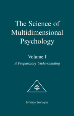 The Science of Multidimensional Psychology 1 | Universal Medicine